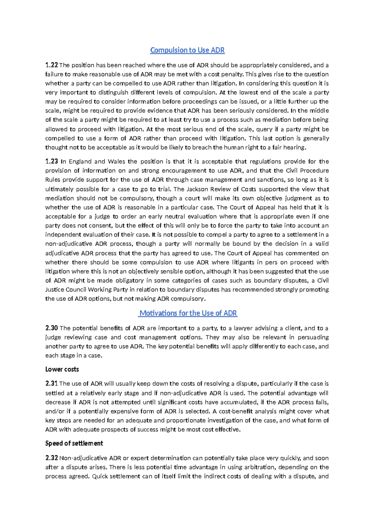 Jackson ADR Handbook - Compulsion to Use ADR 1 The position has been reached where the use of ...