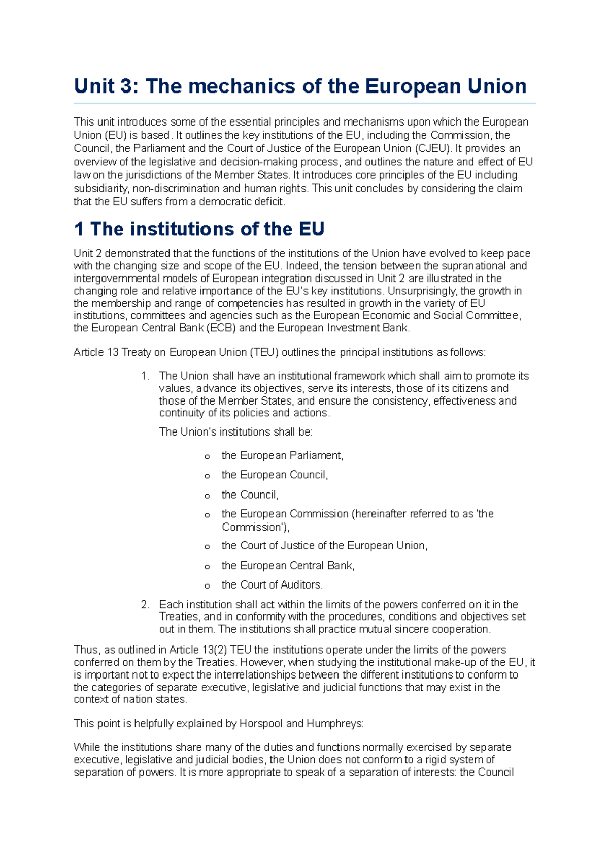 W330 unit 3 - notes - Unit 3: The mechanics of the European Union This ...
