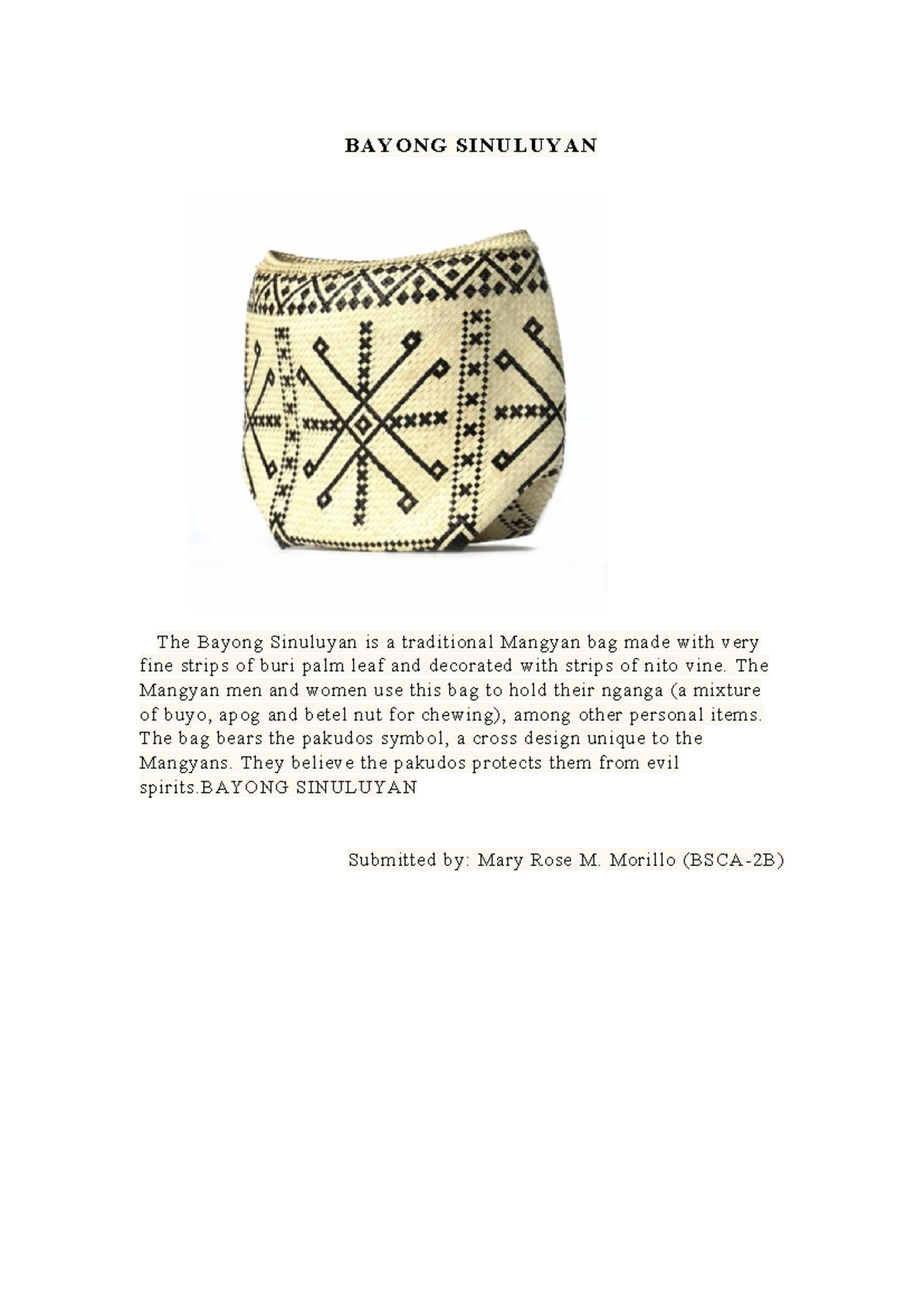 Bayong Sinuluyan - The Mangyan men and women use this bag to hold their ...