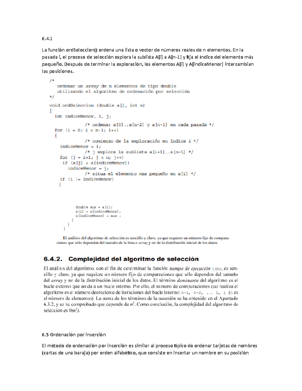 Algoritmos de selección - 6. La función ordSeleccion() ordena una lista ...
