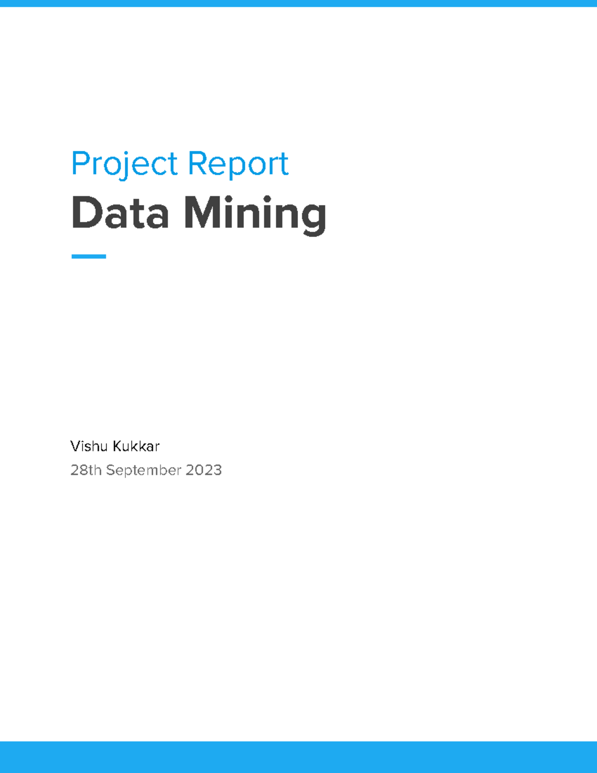 Vishu Kukkar DM Report - Project Report Data Mining Vishu Kukkar 28th ...