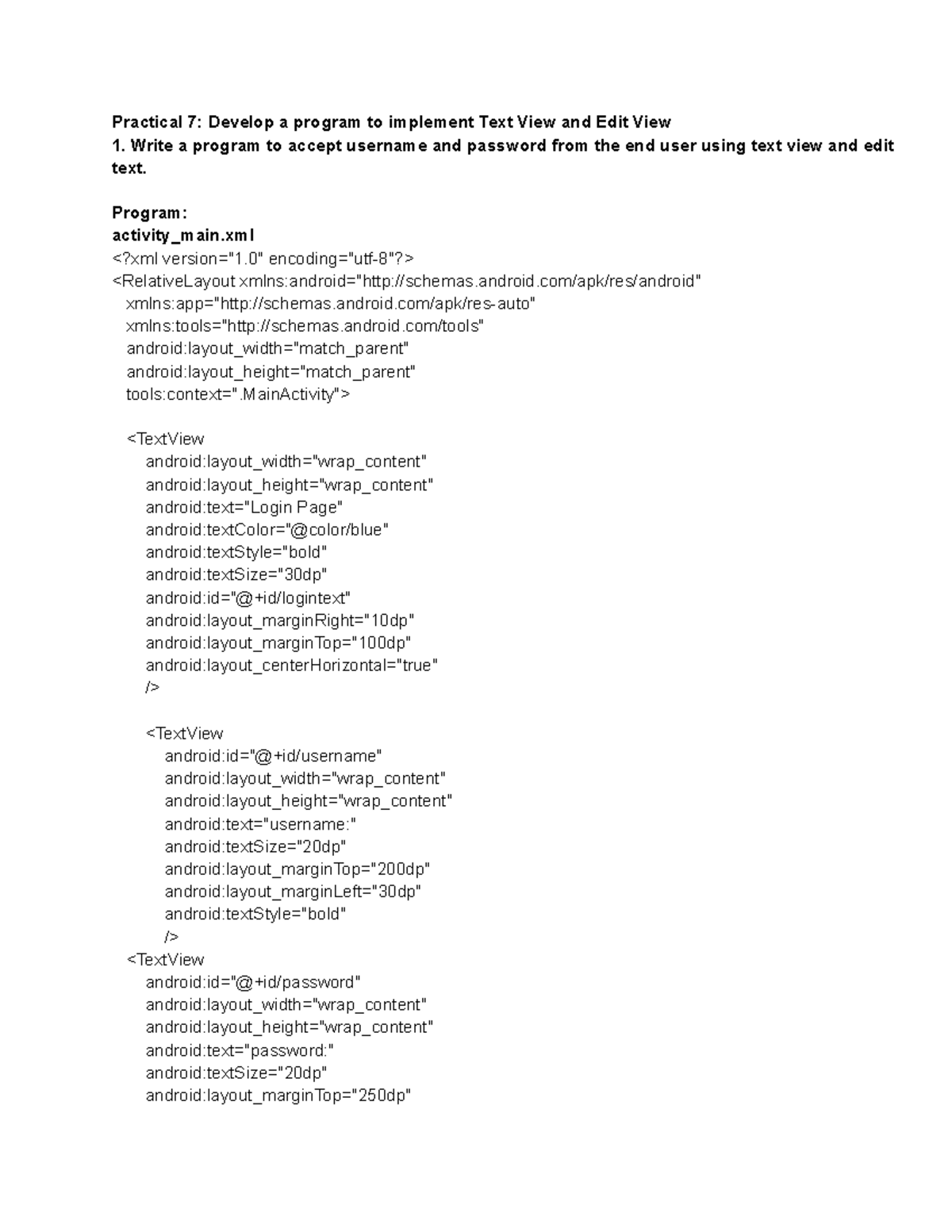 Practical 7MAD - Practical 7: Develop a program to implement Text View and Edit View Write a ...