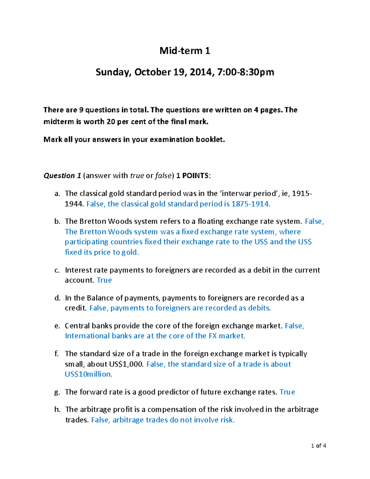 Midterm 1 2017, questions and answers - Mid-term 1 Sunday, October 19, 2014, 7:00-8:30pm There ...