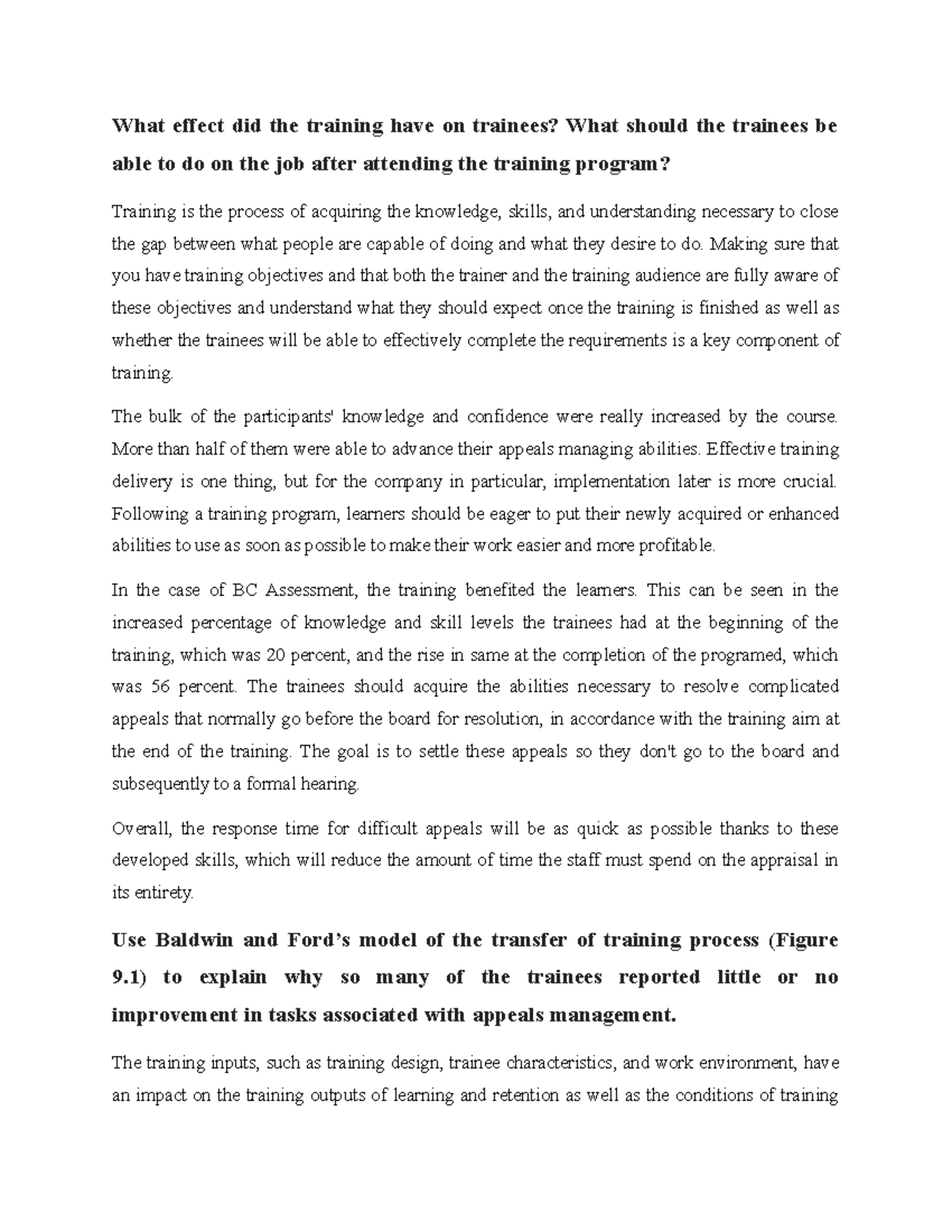 Discussion 6 - training and development discusion - What effect did the ...