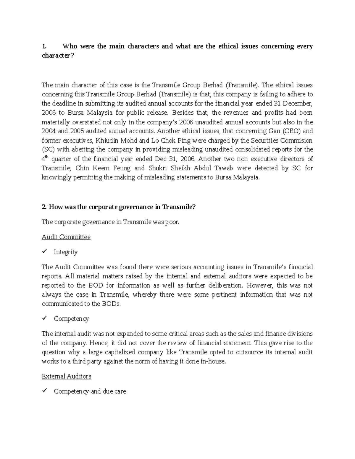 CASE Study Transmile 1 - assessment - Who were the main characters and ...