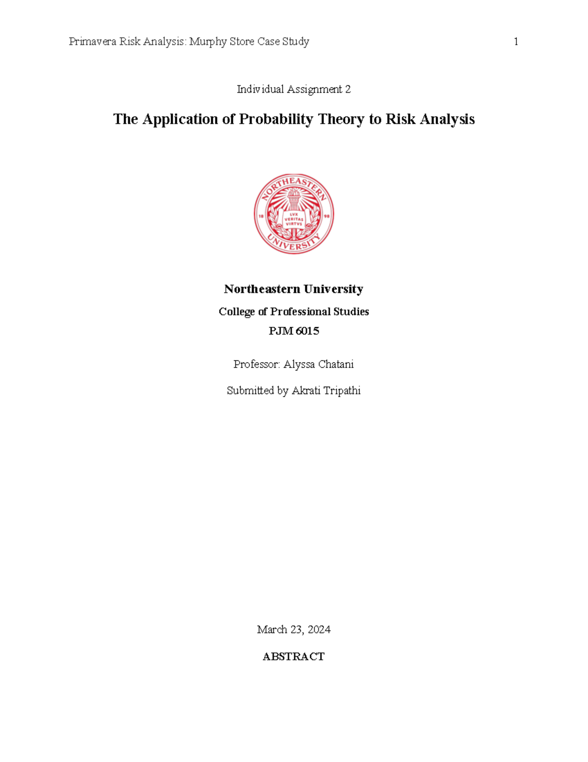 Primavera Risk Analysis Paper - Individual Assignment 2 The Application ...