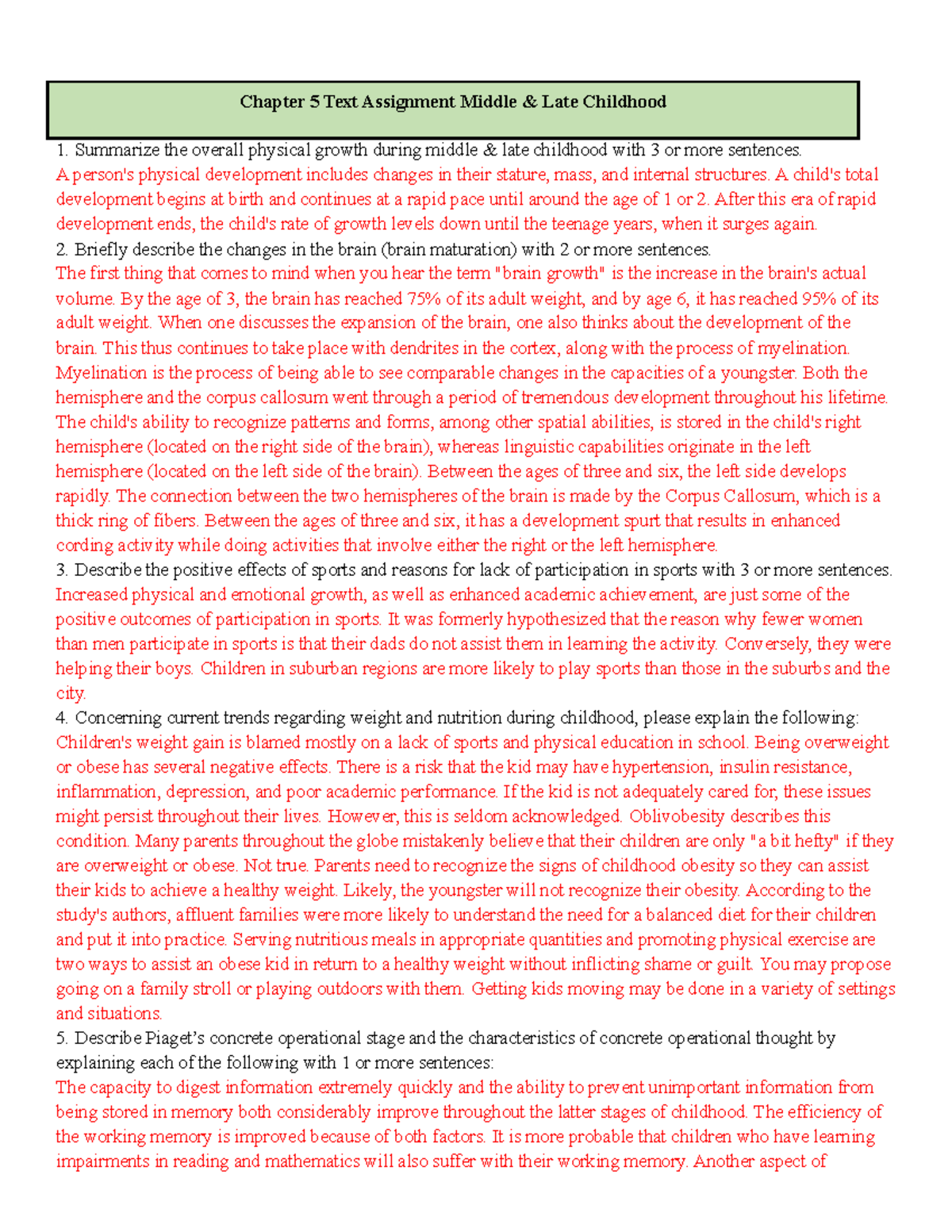 Chapter 5 Revie - Chapter 5 Text Assignment Middle & Late Childhood Summarize the overall - Studocu