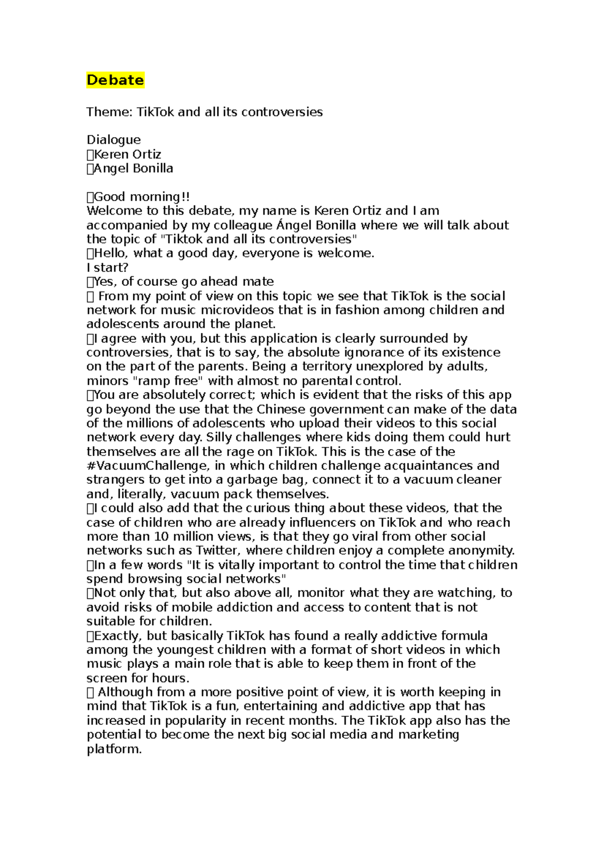 Debate Dialogue - Debate Theme: TikTok and all its controversies ...