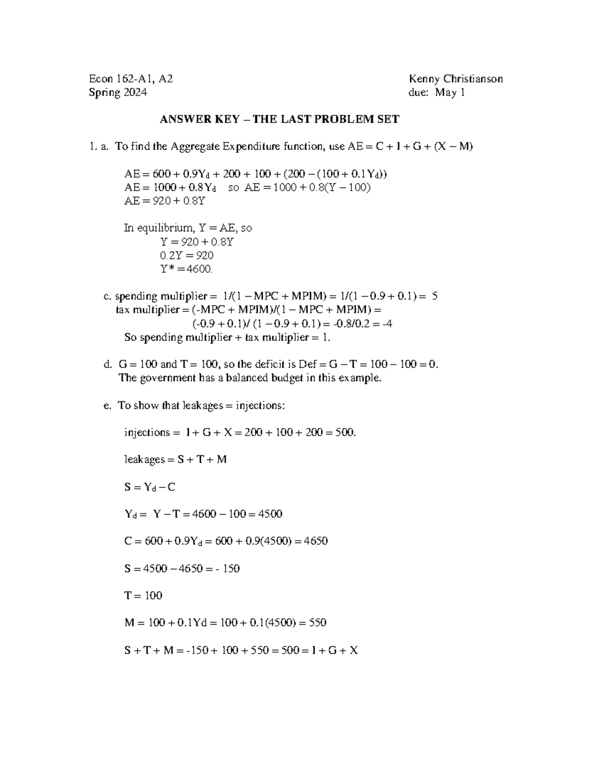 Answers Homework 10 - Econ 162 - A1, A2 Kenny Christianson Spring 20 24 ...