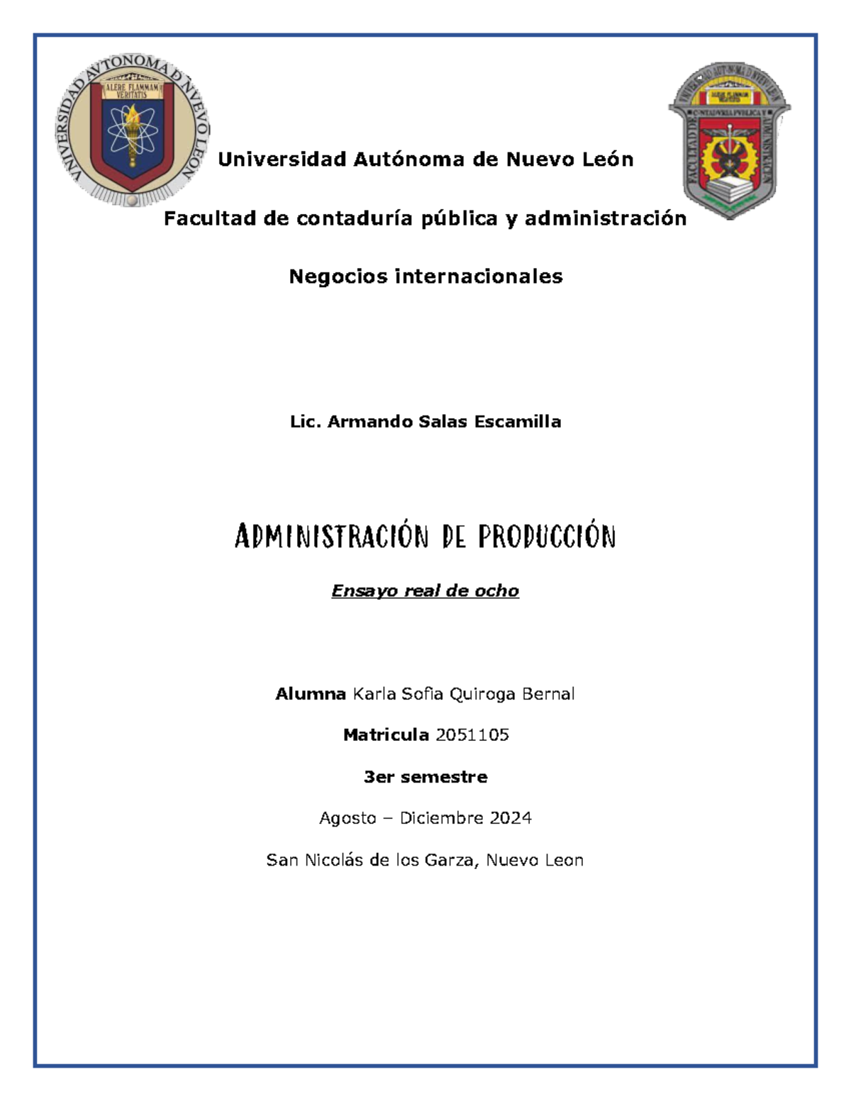 APRO REAL8 - ensayo sobre el real de 8 - Universidad Autónoma de Nuevo ...