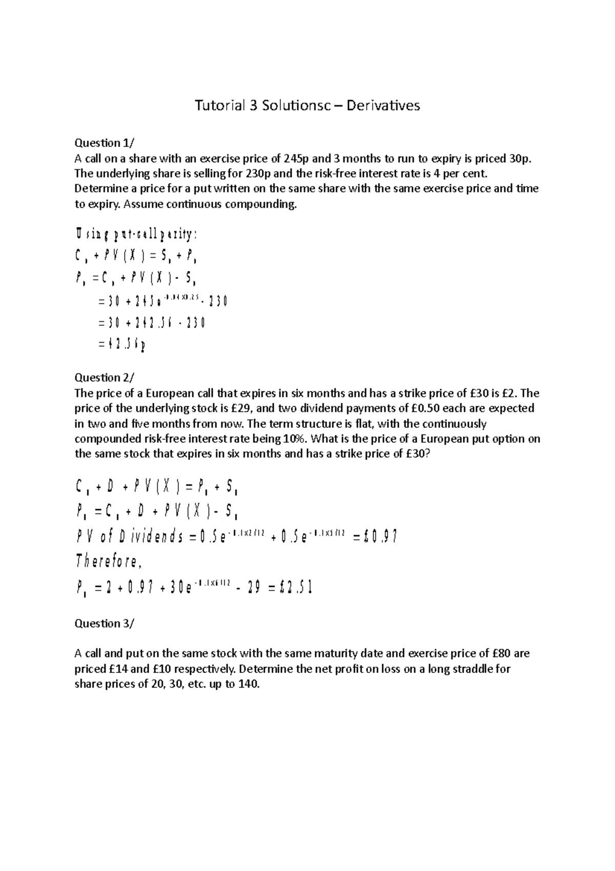 Tutorial 4 Solutions - Tutorial 3 Solutionsc – Derivatives Question 1 ...