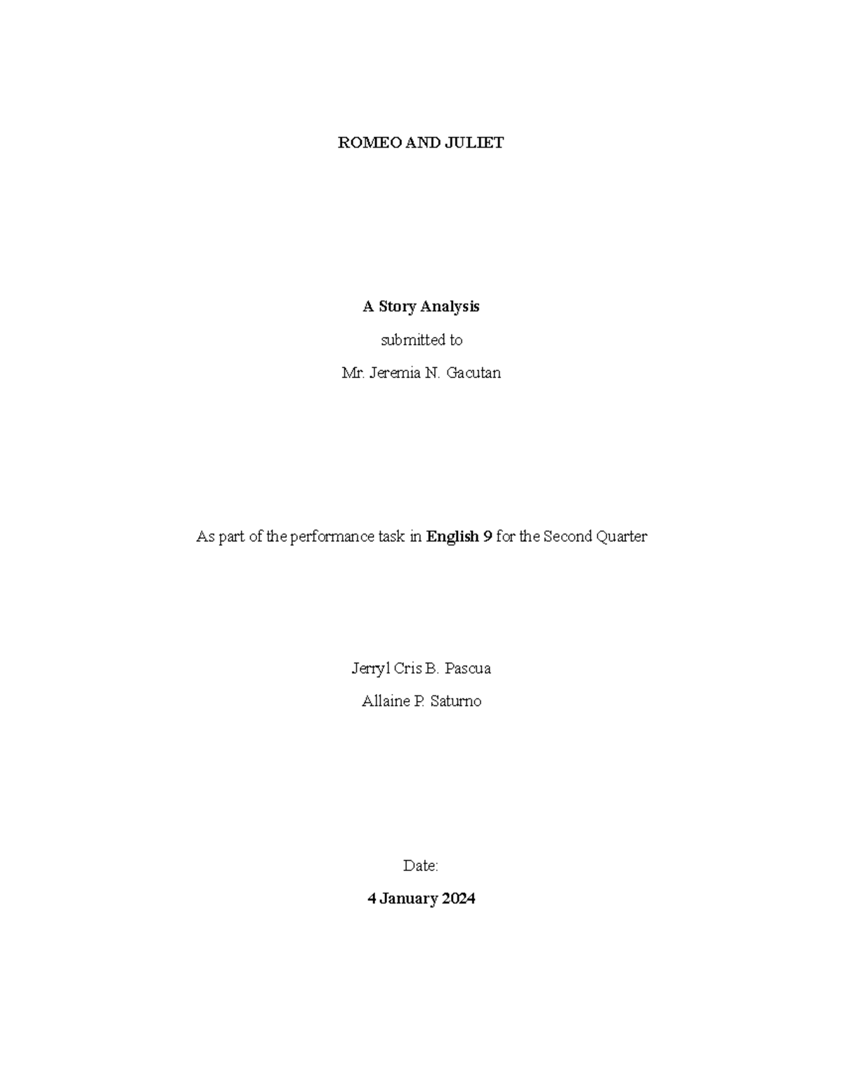 Romeo AND Juliet-story analysis - ROMEO AND JULIET A Story Analysis ...