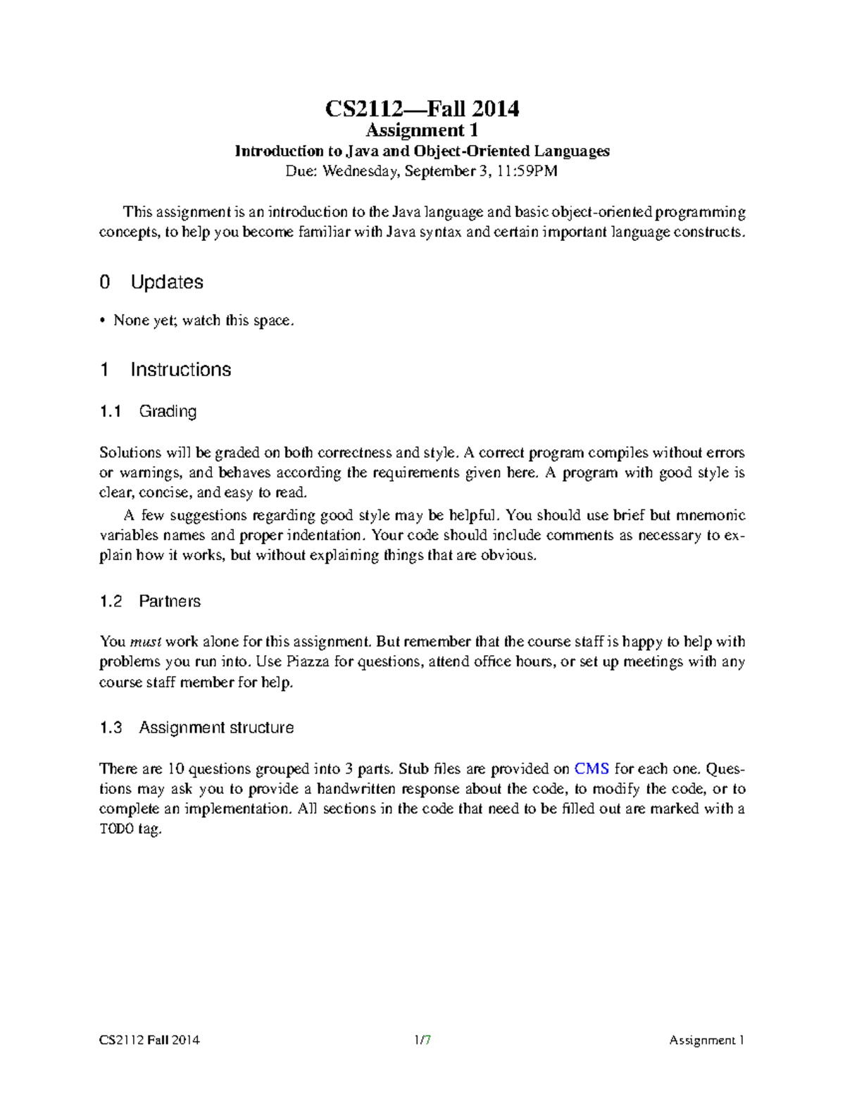 A1 - Assignment from CS 2112 taught by Professor Andrew Myers during ...