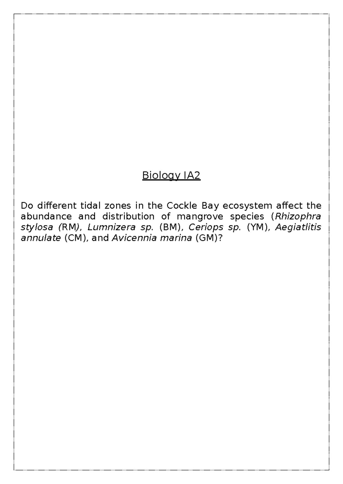 QCAA Biology IA2 Final - This is a Student experiment looking at how ...