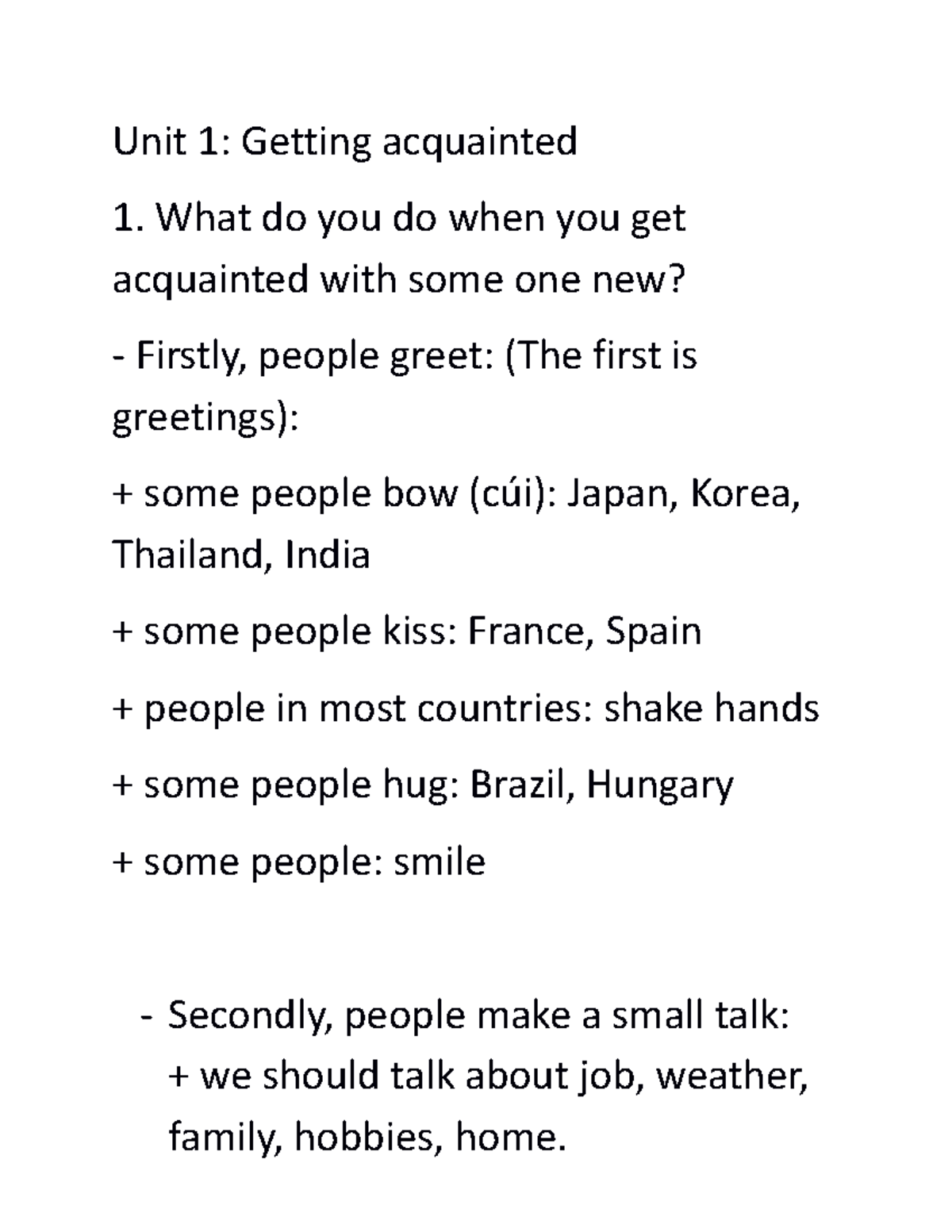 Unit 1 All - for essay - Unit 1: Getting acquainted What do you do when ...