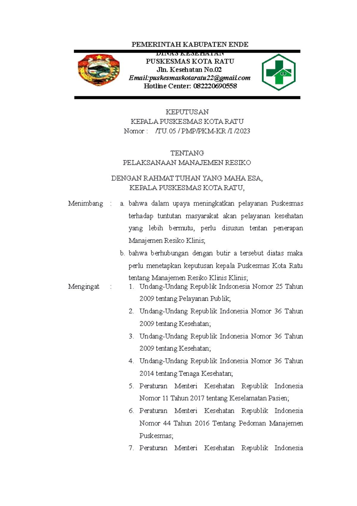 5.2.a SK Pelaksanaan Manajemen Resiko - KEPUTUSAN KEPALA PUSKESMAS KOTA ...