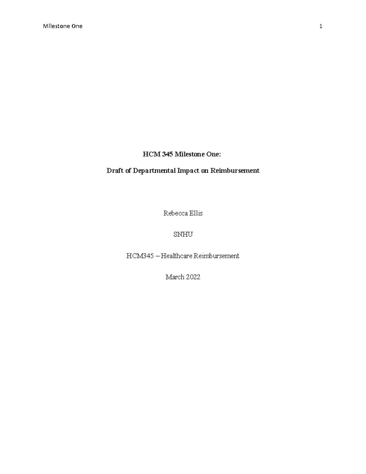 HCM345 Milestone One - HCM 345 Milestone One: Draft of Departmental ...