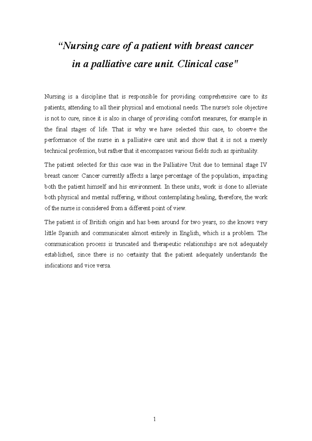 Nursing care of a patient with breast cancer in a palliative care unit ...