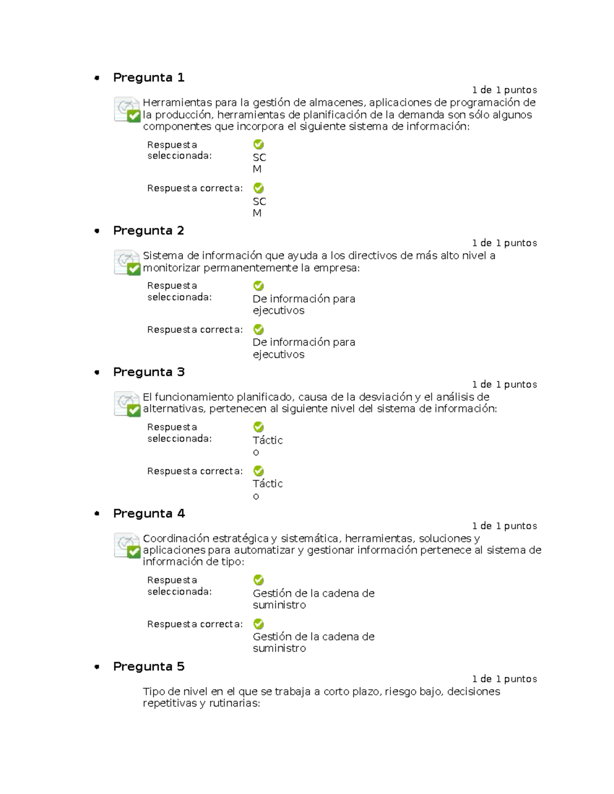 ACT. 1 Tecnologias para la gestion - Pregunta 1 1 de 1 puntos Herramientas para la gestión de ...