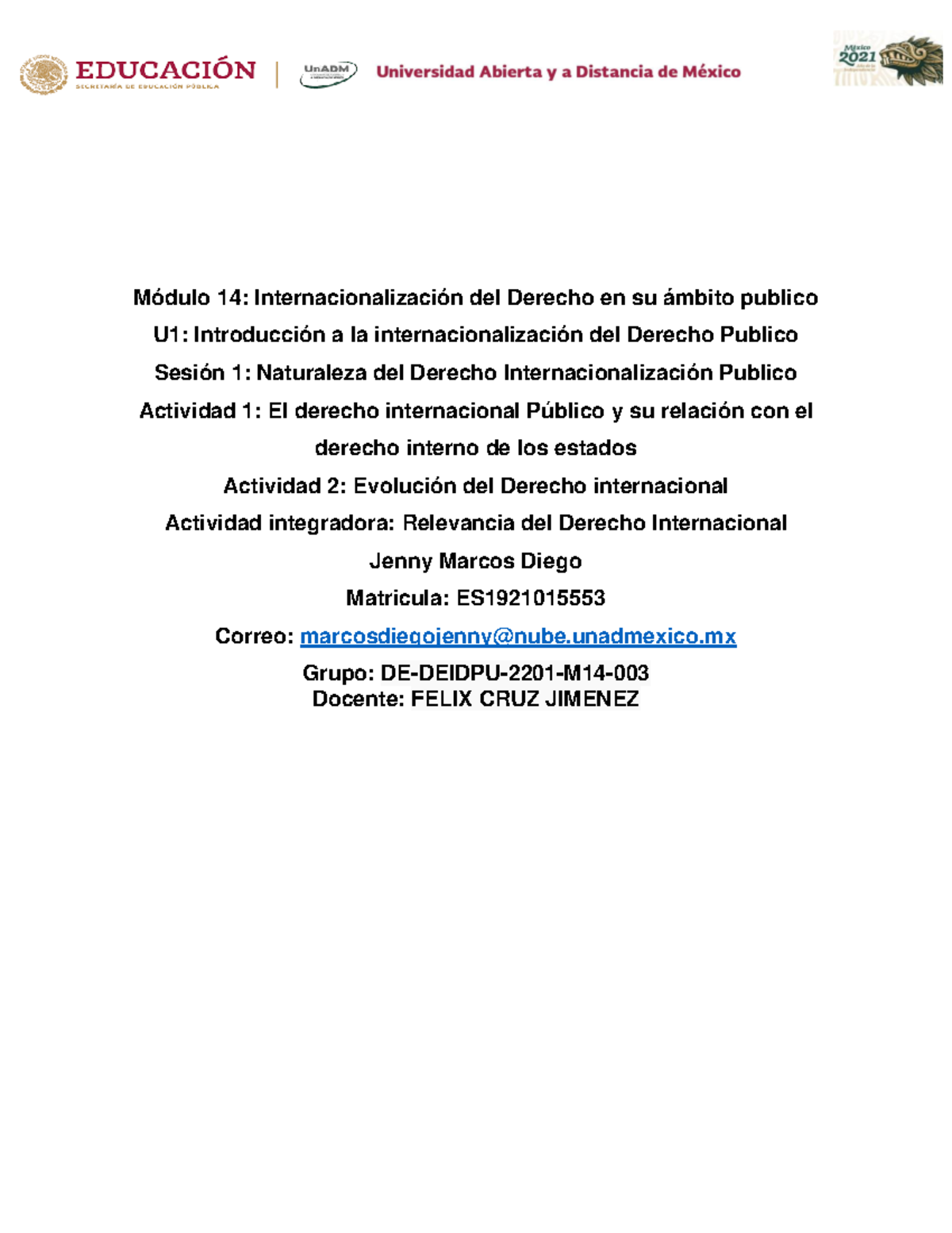 M14 U1 S1 derecho internacional publico JEMD - UnADM - Studocu