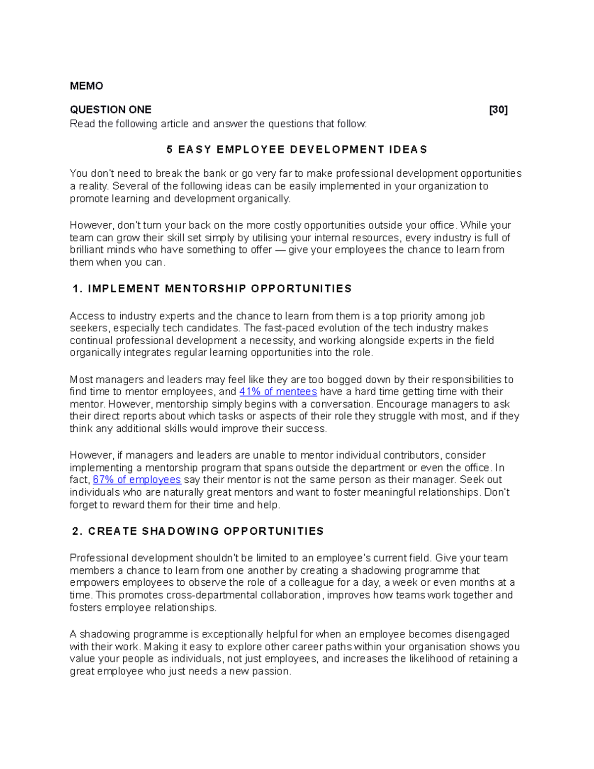 Bcomhr Training and Development MEMO - MEMO QUESTION ONE [30] Read the ...