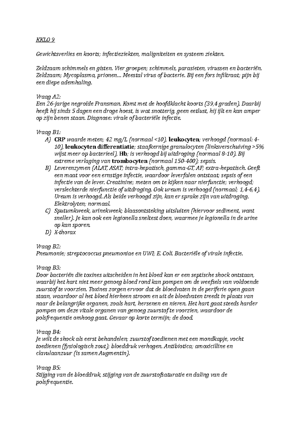 Verplichte opgaven - kklo 9 - KKLO 9 Gewichtsverlies en koorts ...