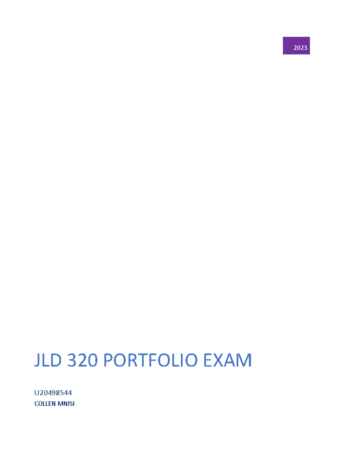 JLD 320 Portfolio merged - 2023 JLD 320 PORTFOLIO EXAM U COLLEN MNISI ...