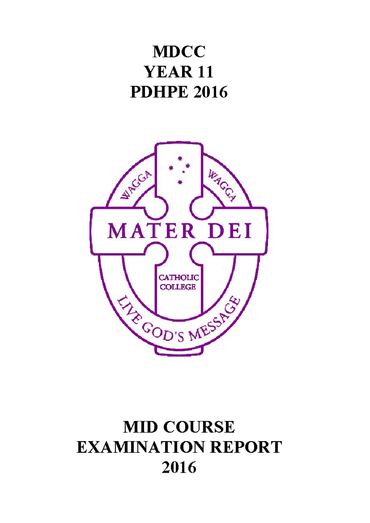 Mdcc 2016 prelim mid course examination report - MDCC YEAR 11 PDHPE ...