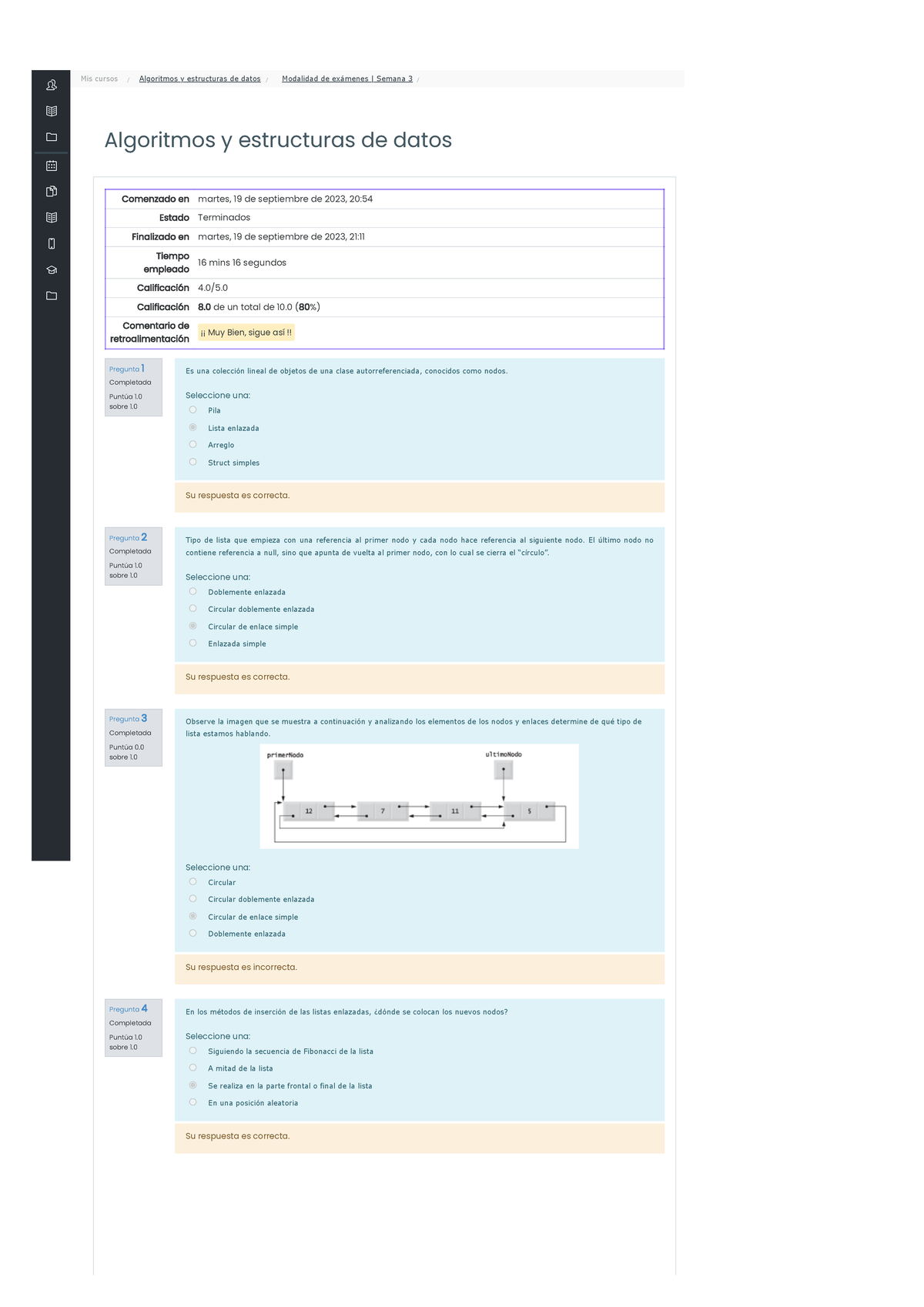 Modalidad de exámenes Semana 3 Revisión del intento algoritmos y estructuras de datos ...