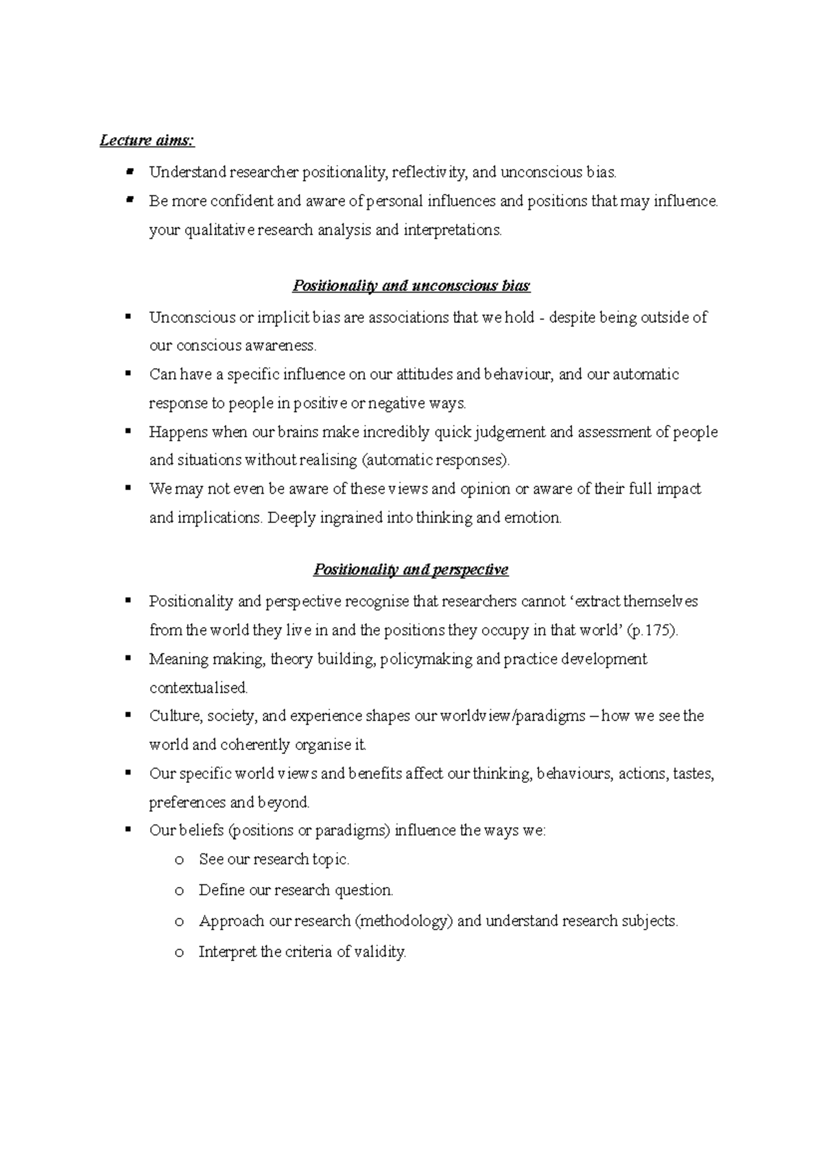 Lecture 5 - Lecture aims: Understand researcher positionality ...