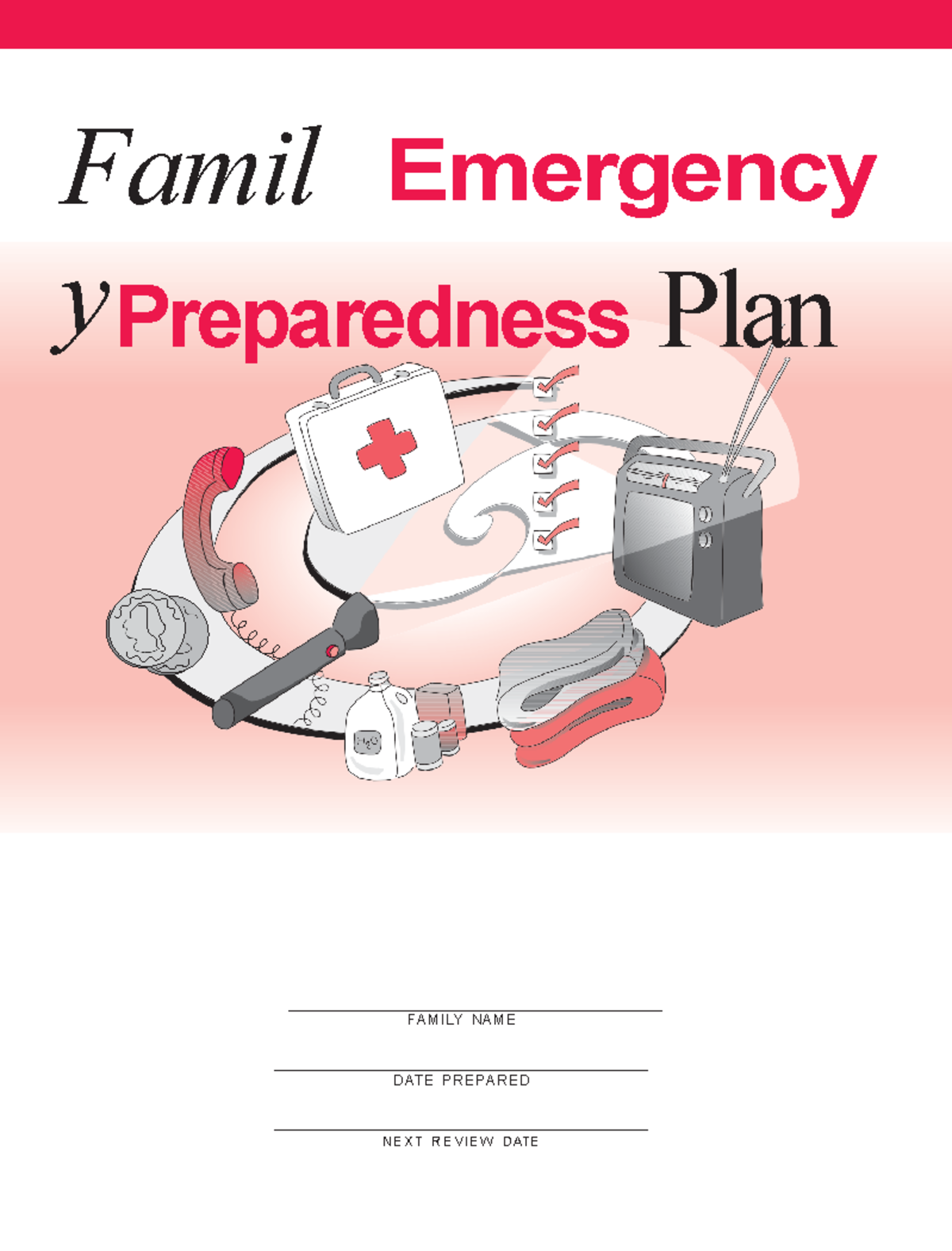 Family Emergency Preparedness Plan - Preparedness Plan Famil y ...