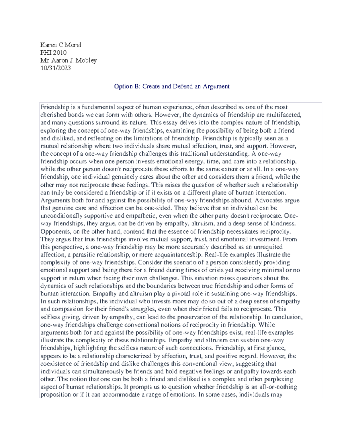 Essay PHI - n/a - Karen C Morel PHI 2010 Mr. Aaron J. Mobley 10/31 ...