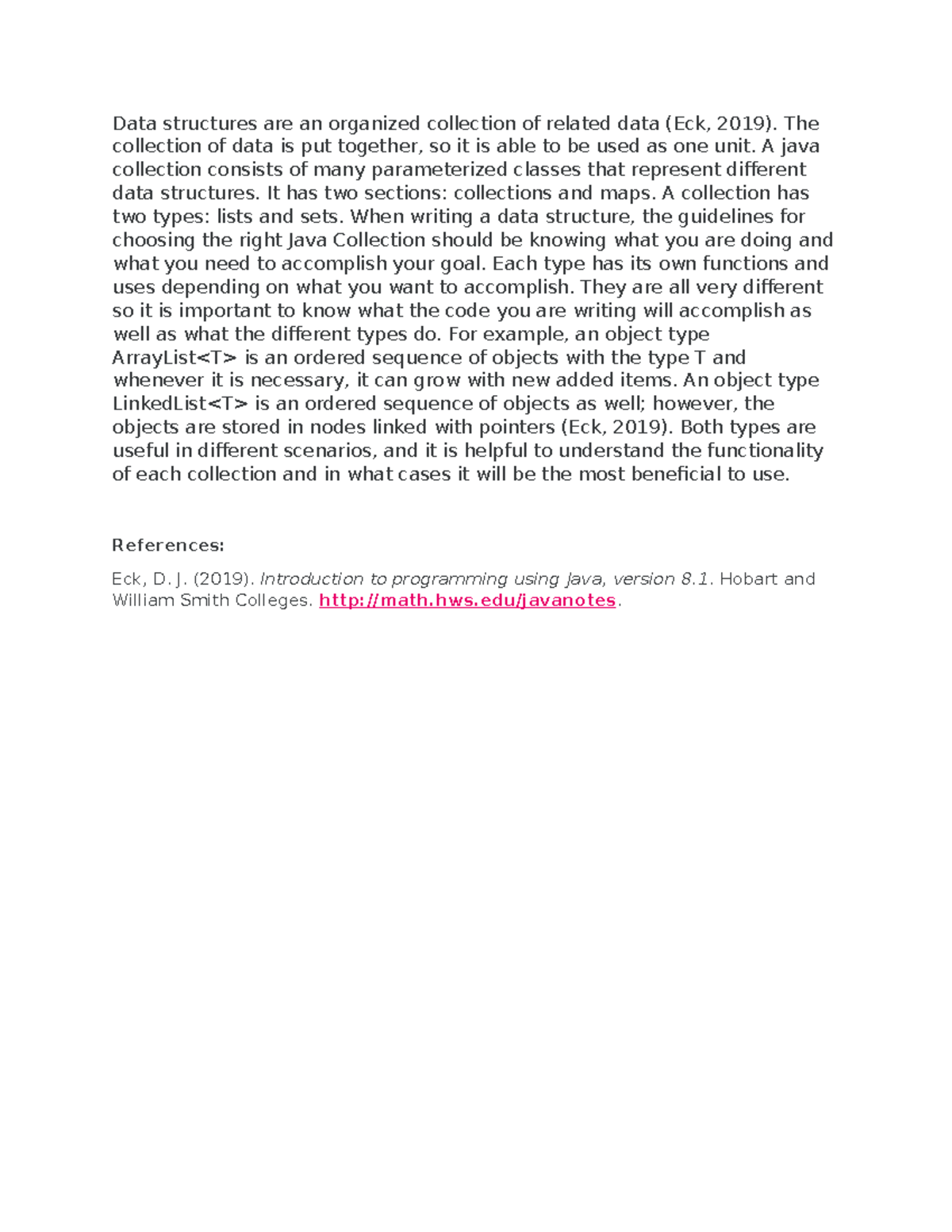 Discussion Assignment - Data structures are an organized collection of ...