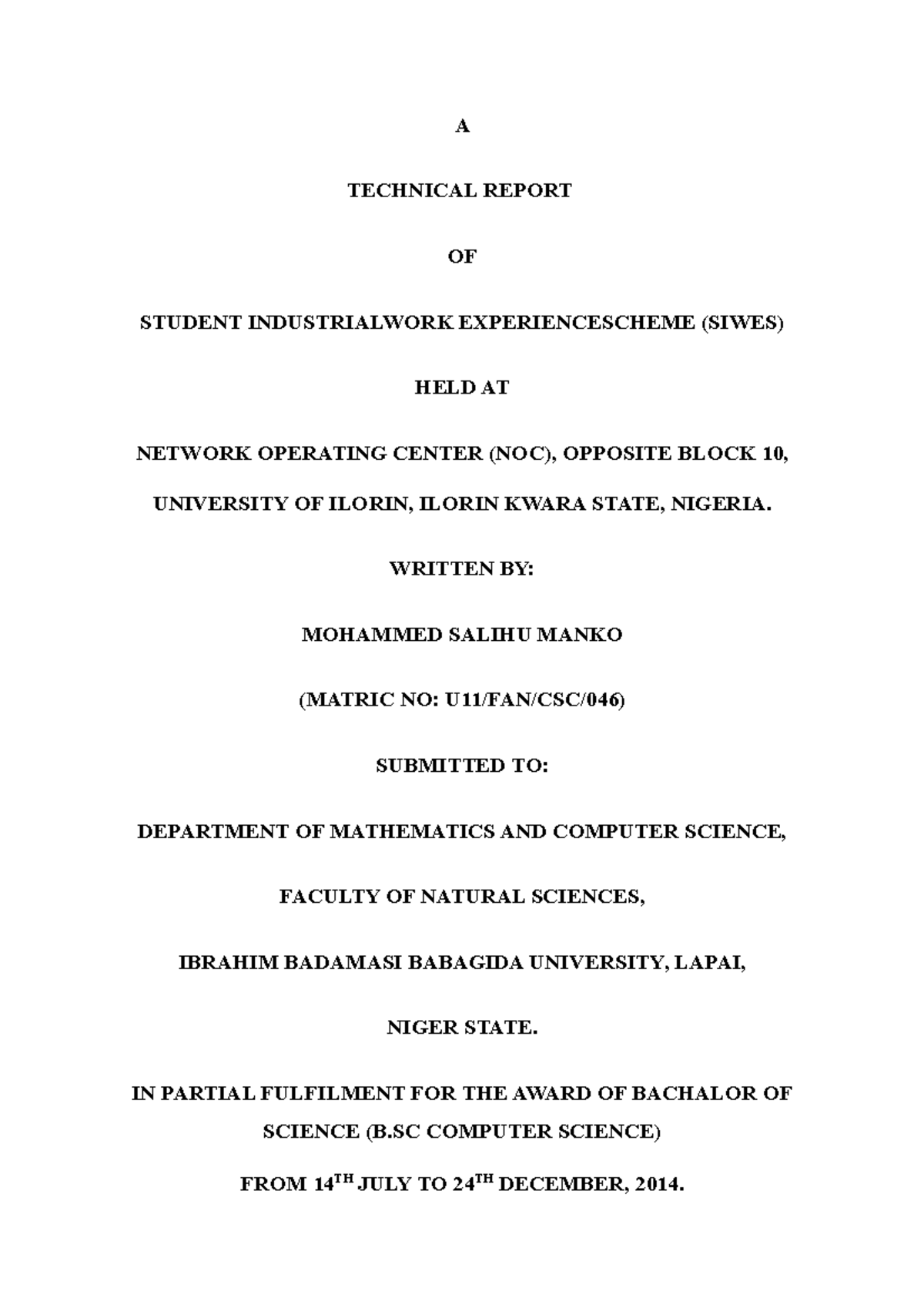 Siwes Report ON Networking - A TECHNICAL REPORT OF STUDENT ...