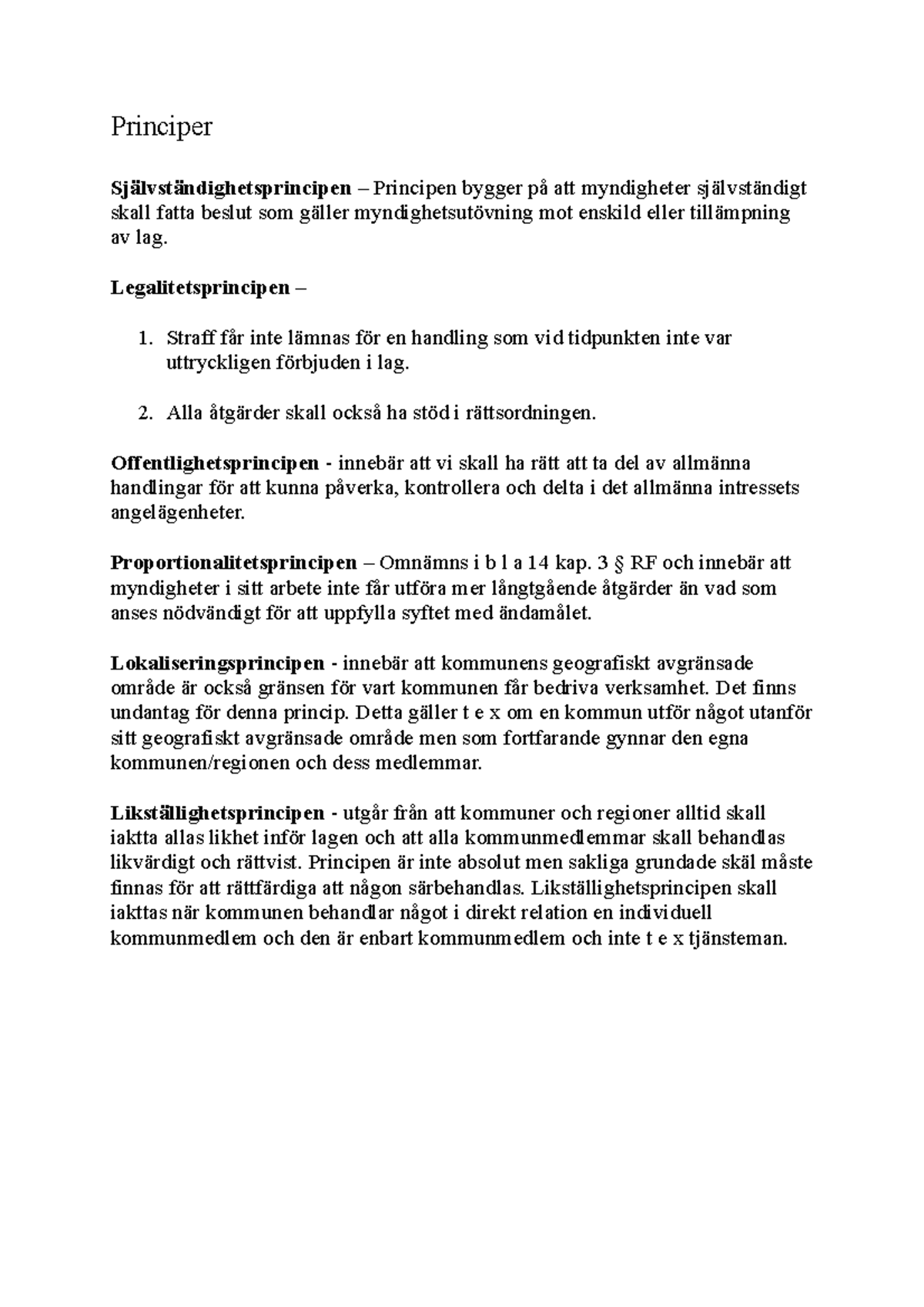 Principer förvaltningsrätt - Principer Självständighetsprincipen ...