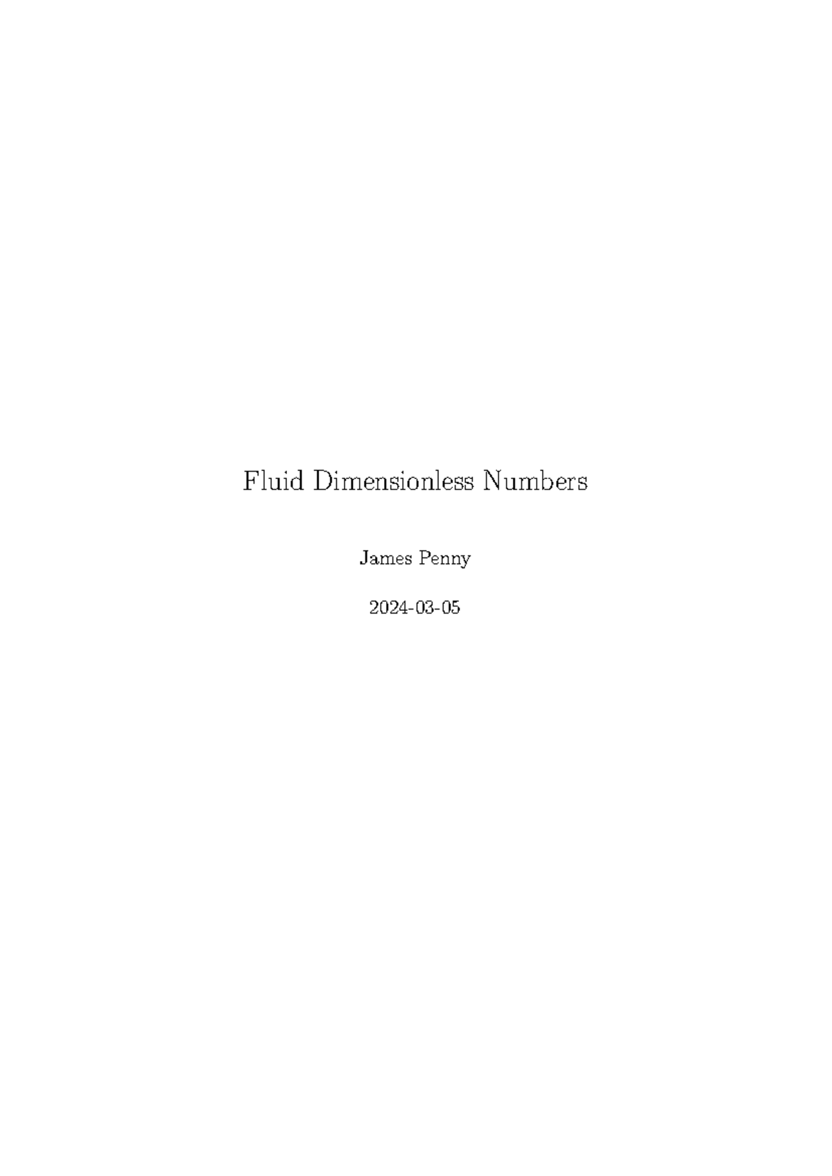 Fluid-Numbers - Fluid Dimensionless Numbers James Penny 2024-03- Fluid ...