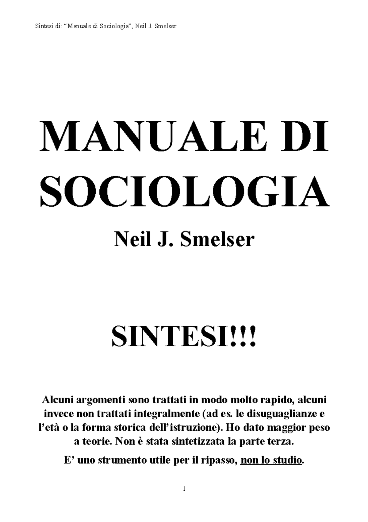 Riassunto - "Manuale di sociologia" - Smelser Neil J. - Sintesi di: di ...