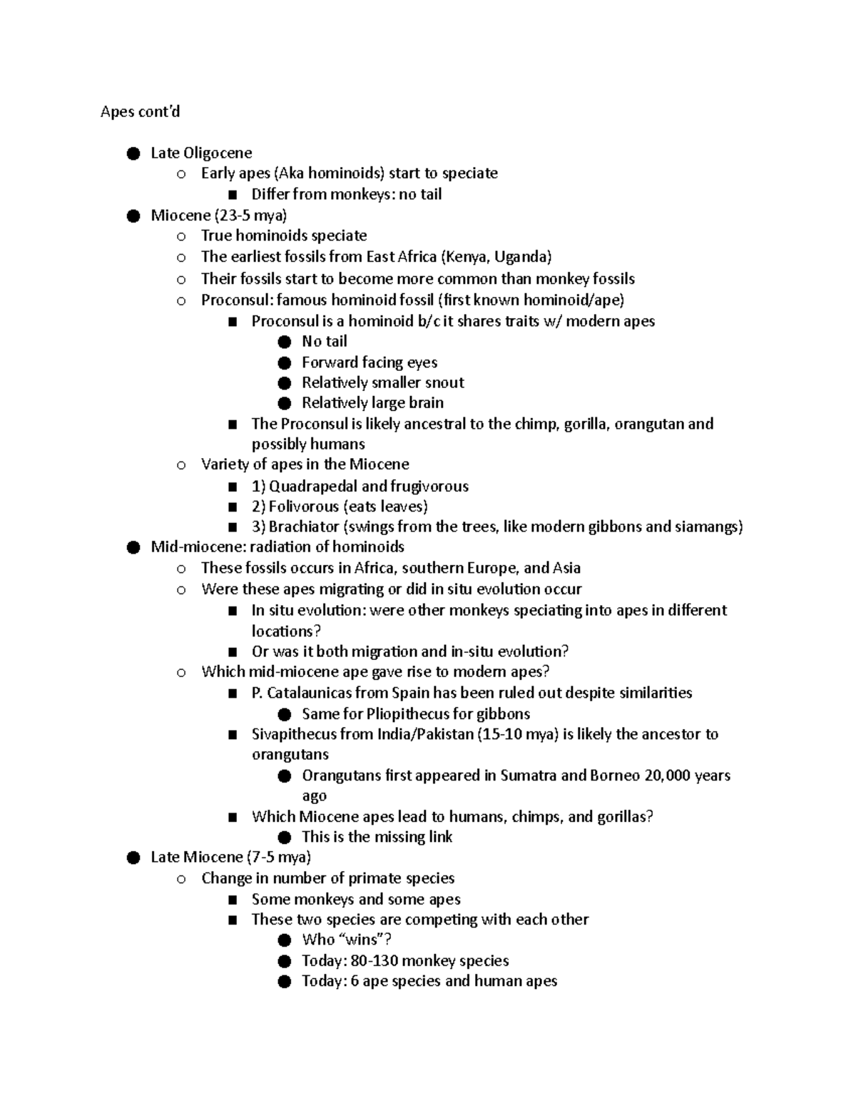 Apes Notes - Apes cont’d Late Oligocene o Early apes (Aka hominoids ...