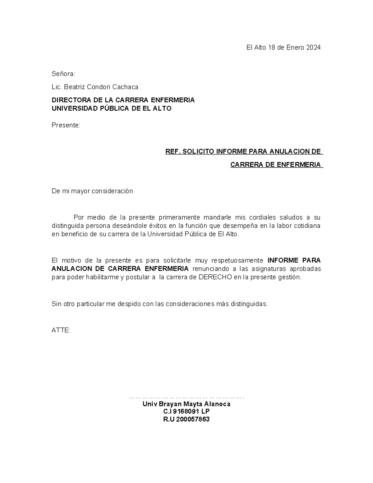 Anulacion de carrera - El Alto 18 de Enero 2024 Señora: Lic. Beatriz ...
