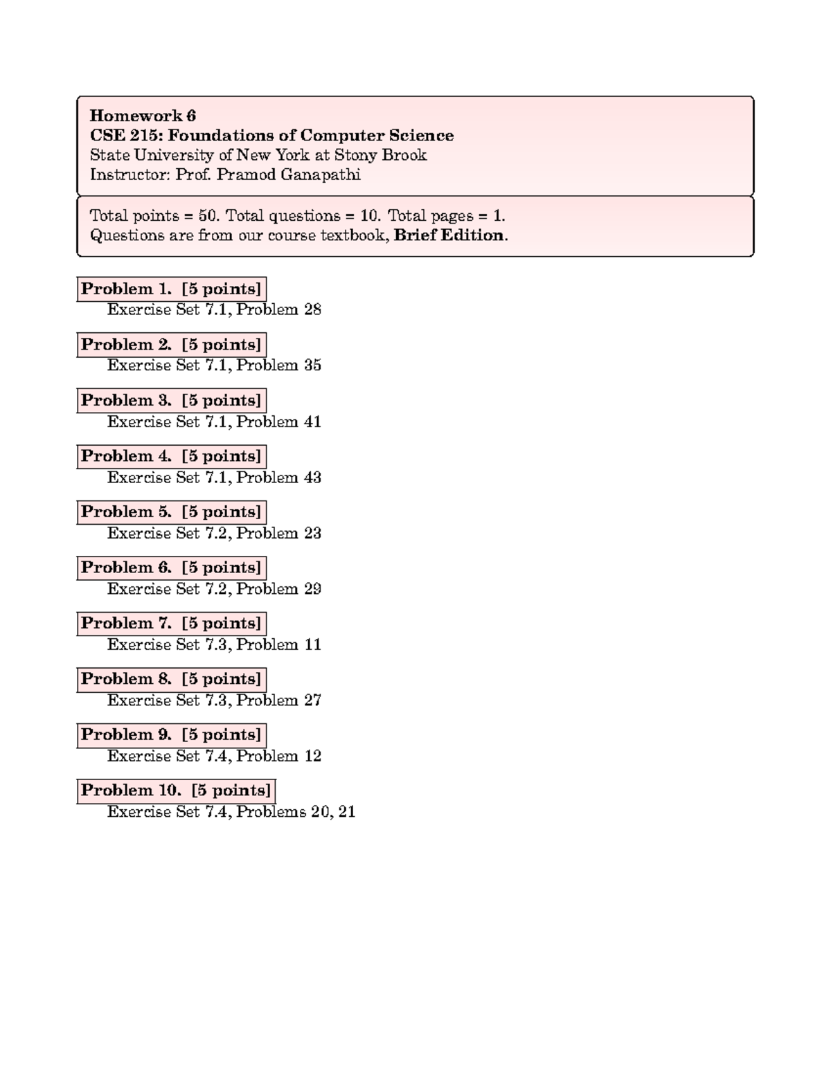Hw6 - HW6 for 2024 CSE215 - Homework 6 CSE 215: Foundations of Computer Science State University ...