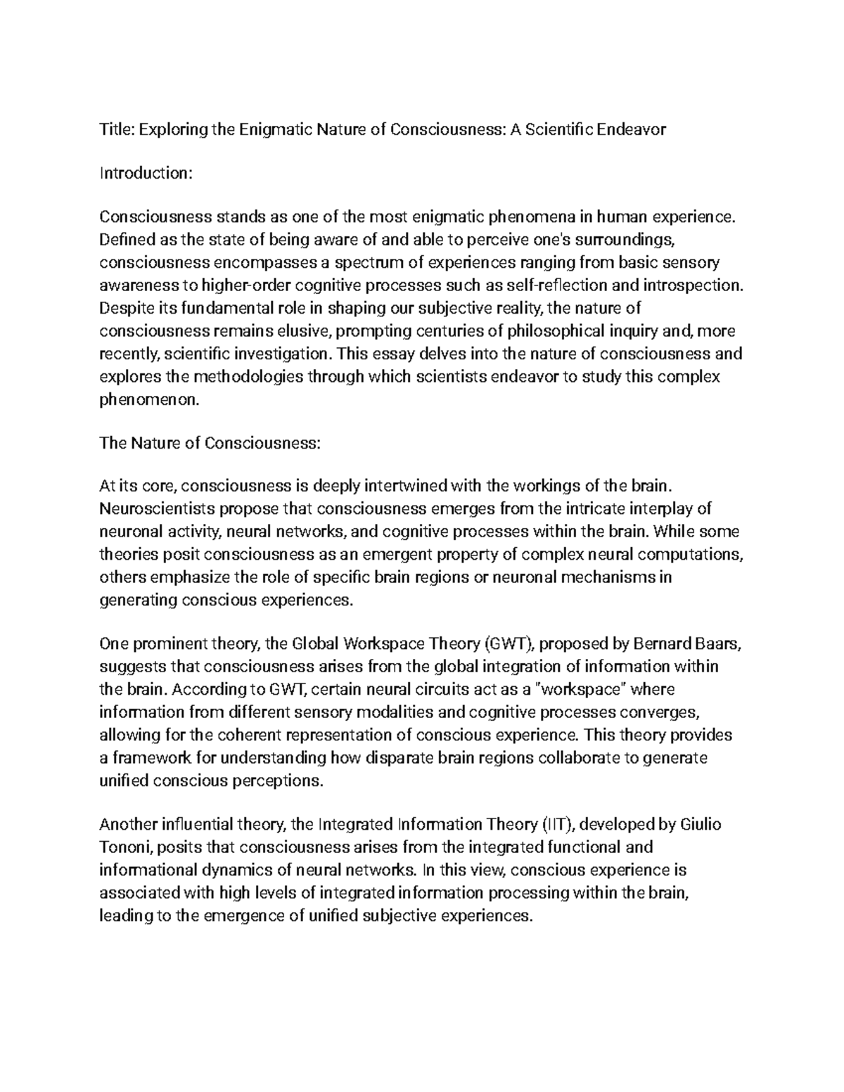 Consciousness - Defined as the state of being aware of and able to ...