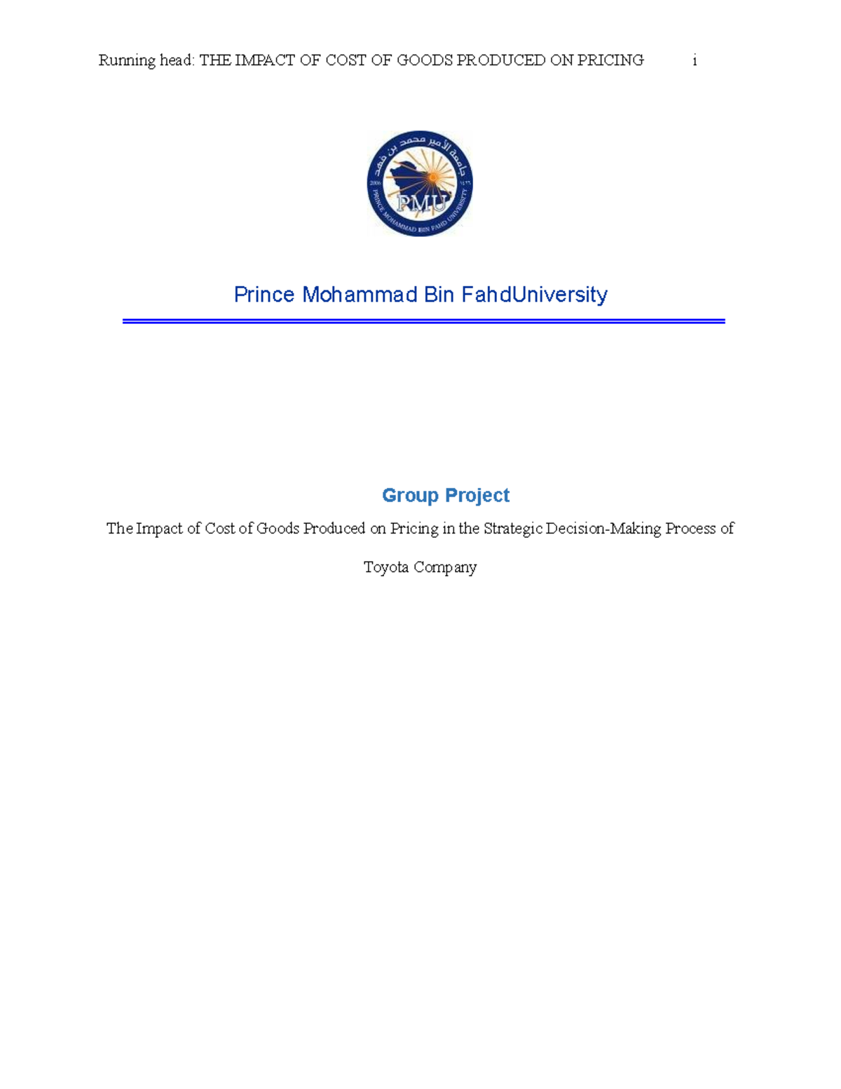 Sample project - 1 - fair - Running head: THE IMPACT OF COST OF GOODS ...