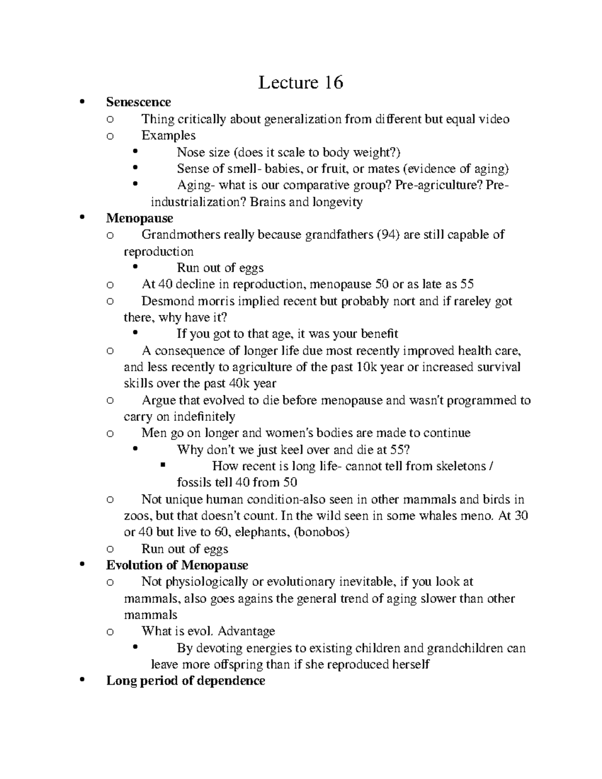 ANTH 173 Lecture 16 - Lecture 16 Senescence o Thing critically about ...