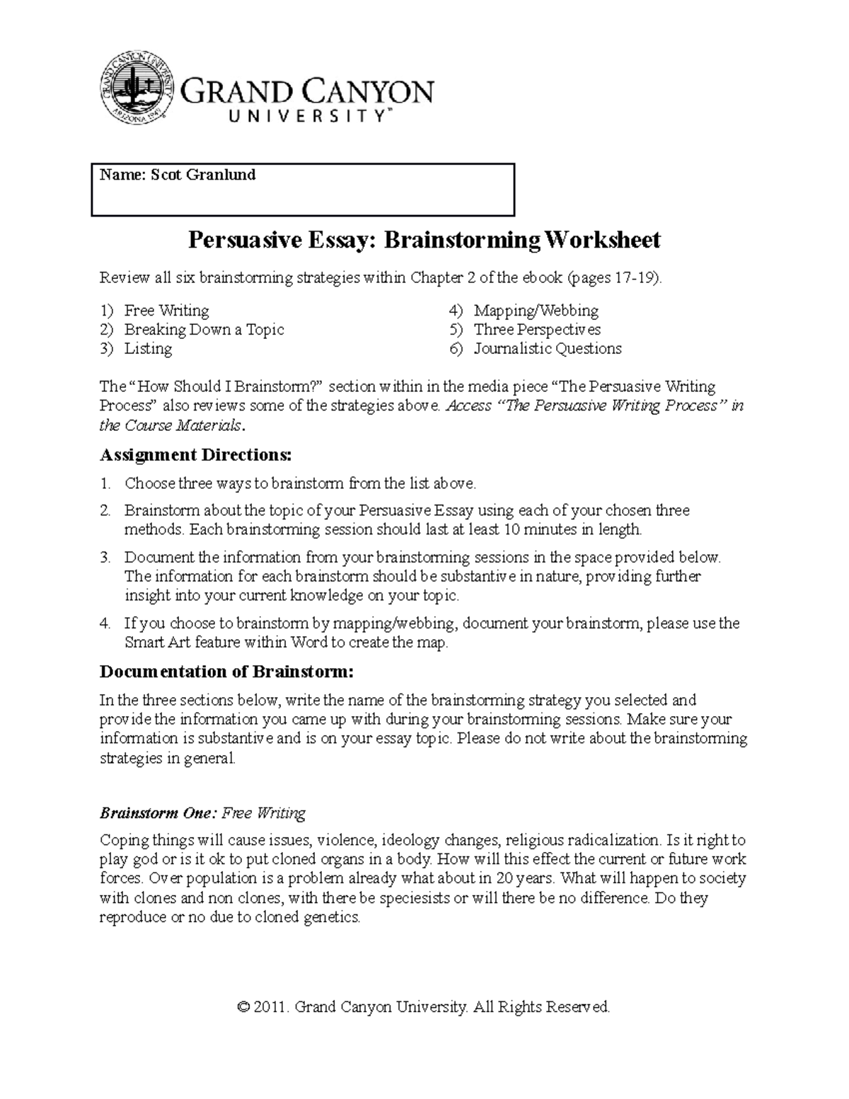 PHI105 T2 Brainstorming Worksheet 12 8 2020 - Name: Scot Granlund ...