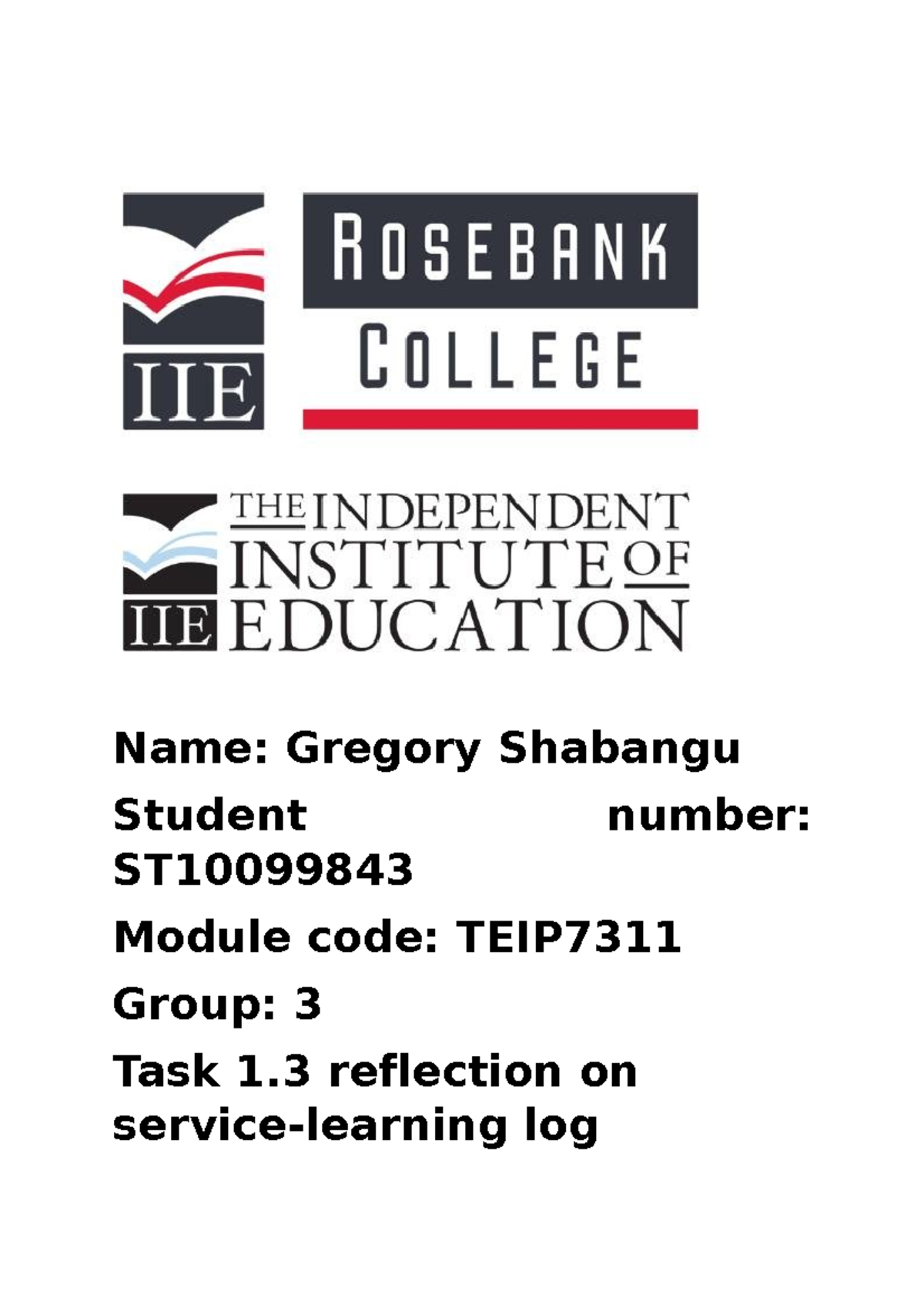 Service learning reflection - Name: Gregory Shabangu Student number: ST ...