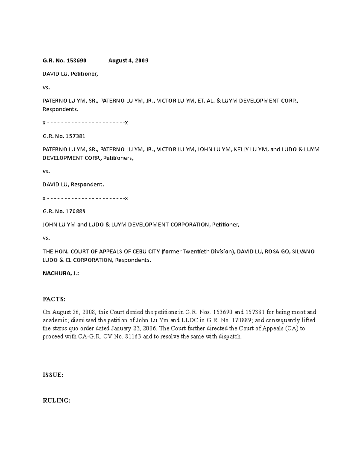 Lu-vs-Lu-YM-G.R.-No.-153690 case digest - G. No. 153690 August 4, 2009 DAVID LU, Petitioner, vs ...