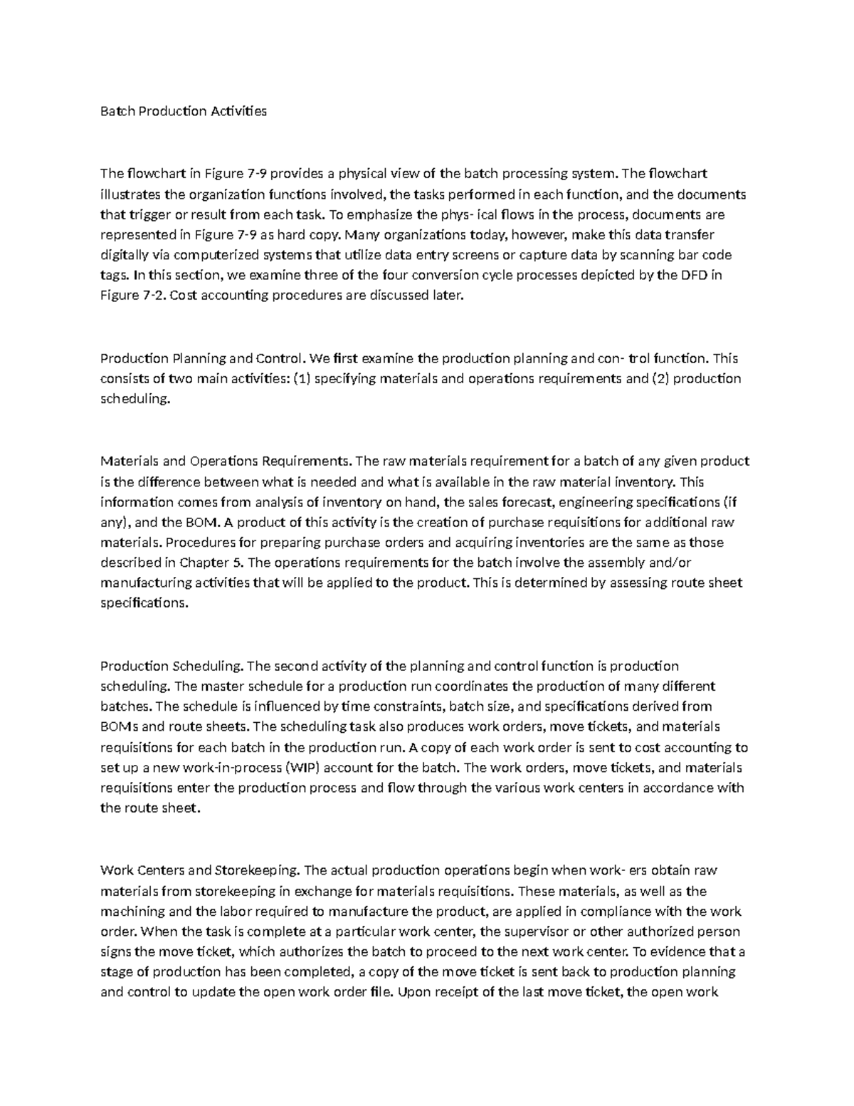 Batch Production - The flowchart illustrates the organization functions ...