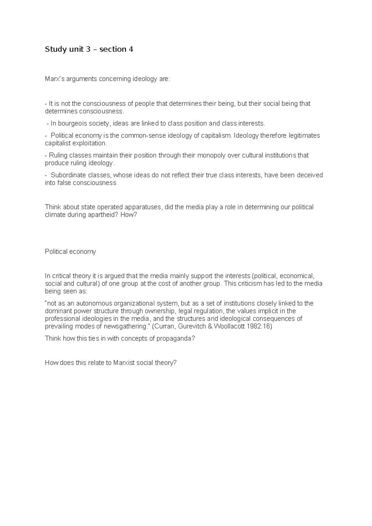 Study unit 3 section 4 - Study unit 3 – section 4 Marx’s arguments concerning ideology are: It ...