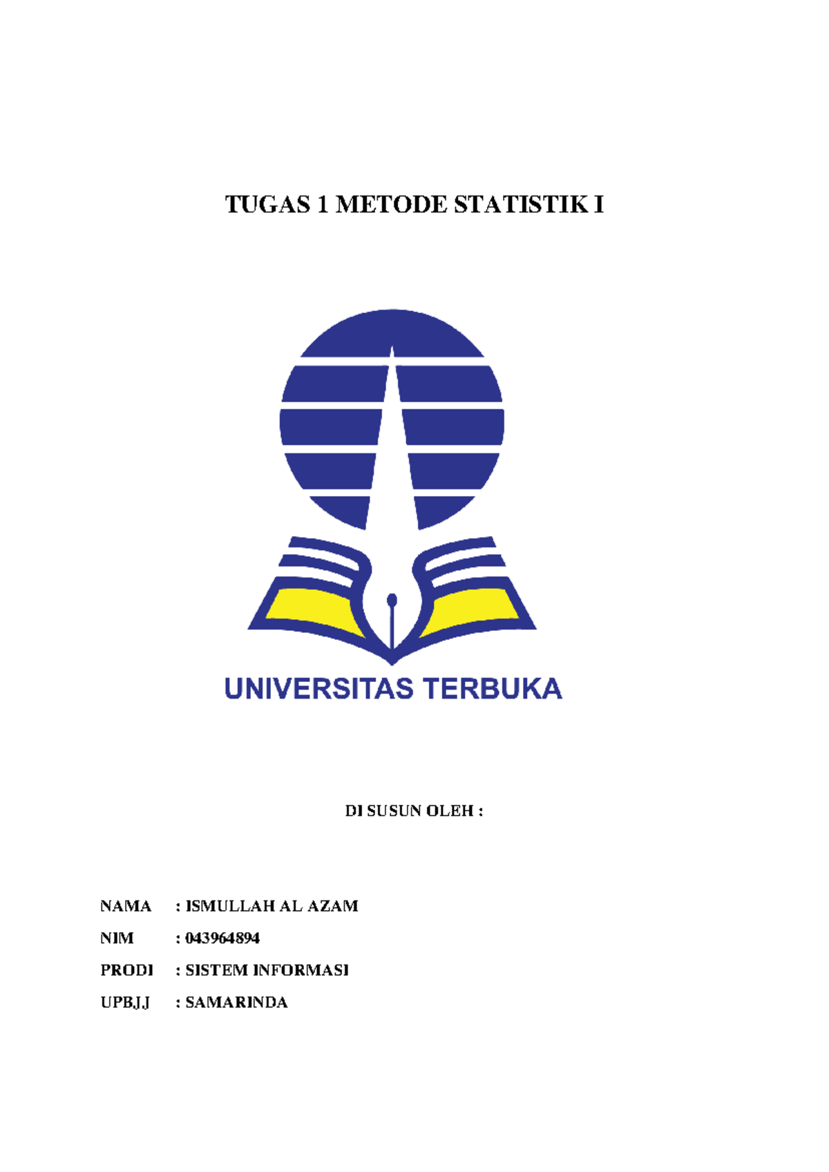 Tugas 1 Metode Statistik I - TUGAS 1 METODE STATISTIK I DI SUSUN OLEH ...
