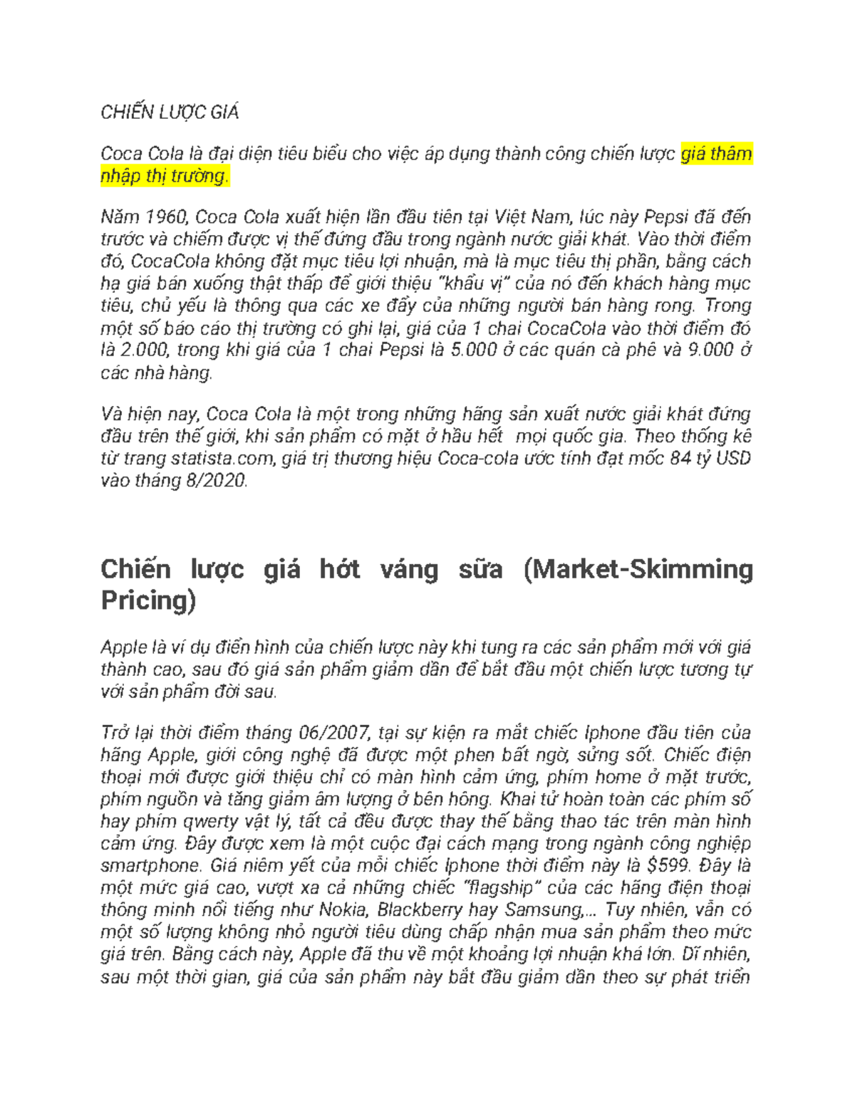 CHIẾN LƯỢC GIÁ - ... - CHIẾN LƯỢC GIÁ Coca Cola là đại diện tiêu biểu ...